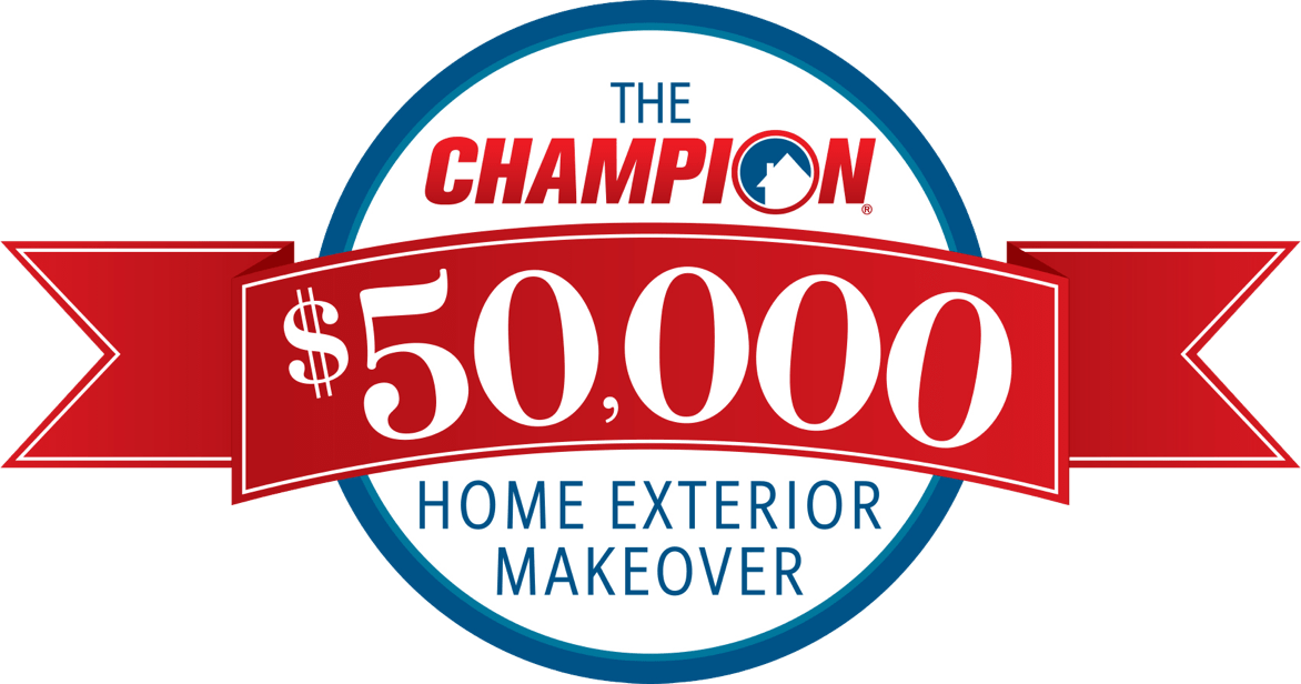 $50,000 Home Makeover Contest | Champion Windows